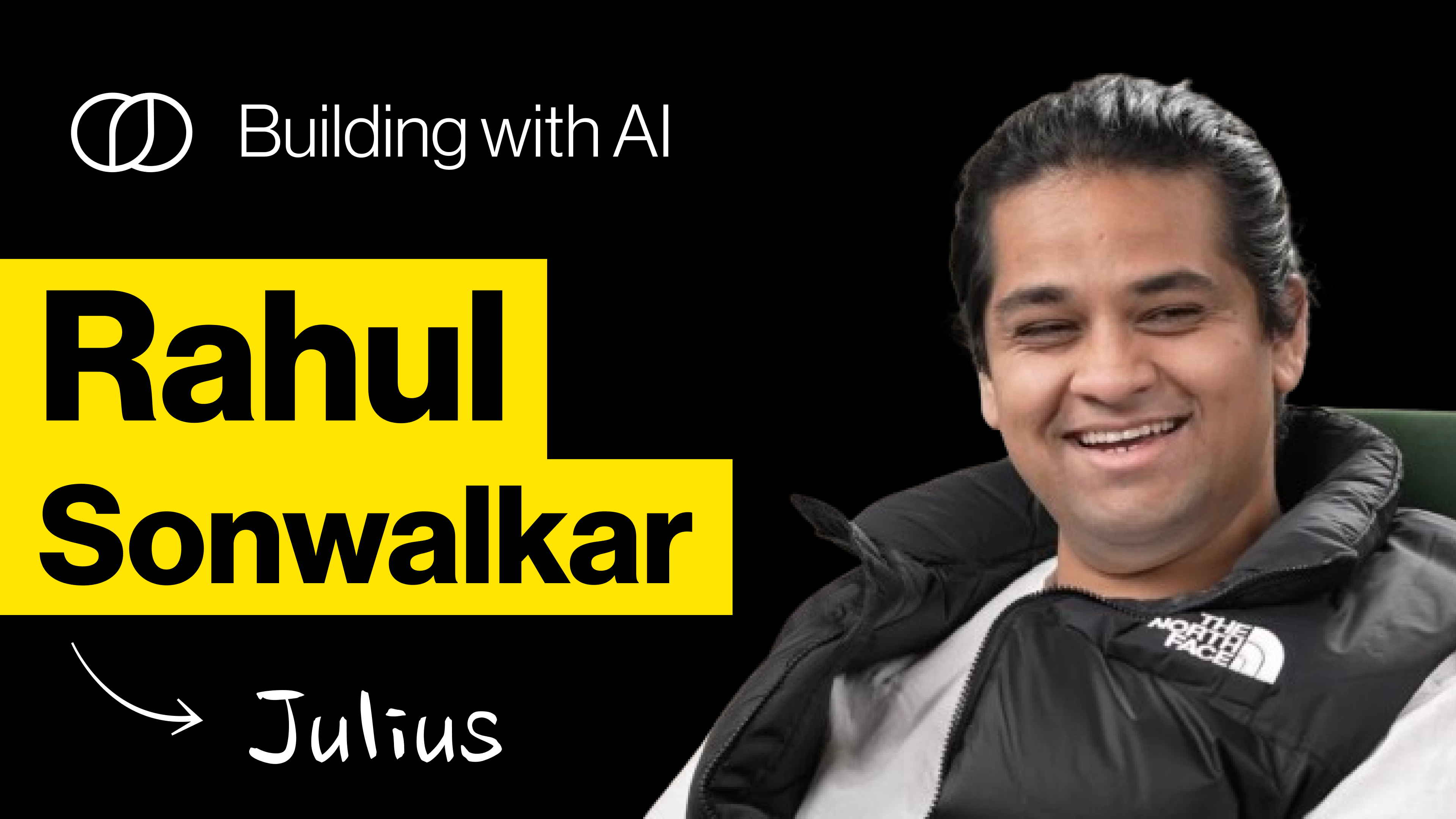 Rahul Sonwalkar on Building Julius | Chroma Studios